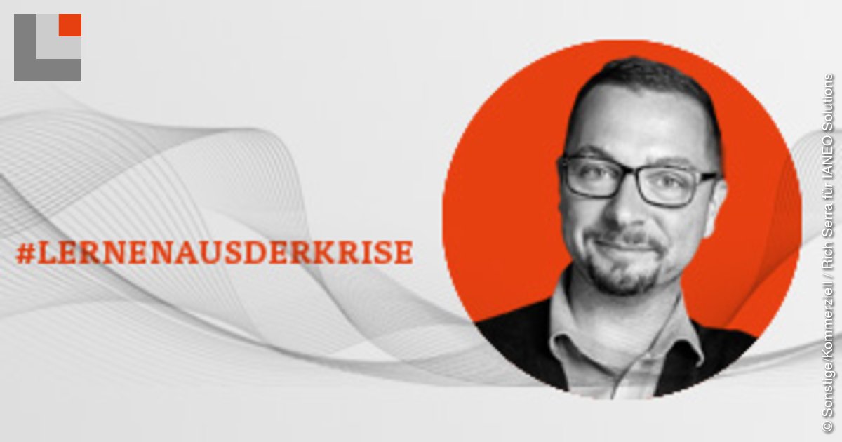 Lernen aus der Krise: Wie das Softwareunternehmen IANEO seine ...